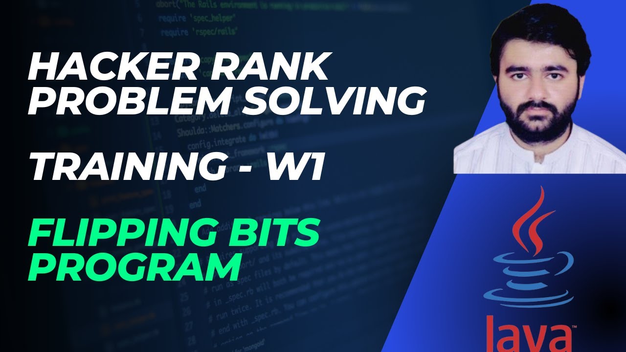 Coding Challenge | Java | Part 7 | Flipping bits Program | Coding Solution | Hackerrank Practice