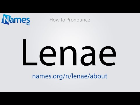 How to Pronounce Lenae