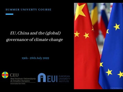 Summer University Course: ‘EU, China and the (global) governance of climate change’ - 22nd of July