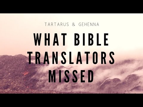 Hell in the Bible: REAL meaning of Tartarus and Gehenna
