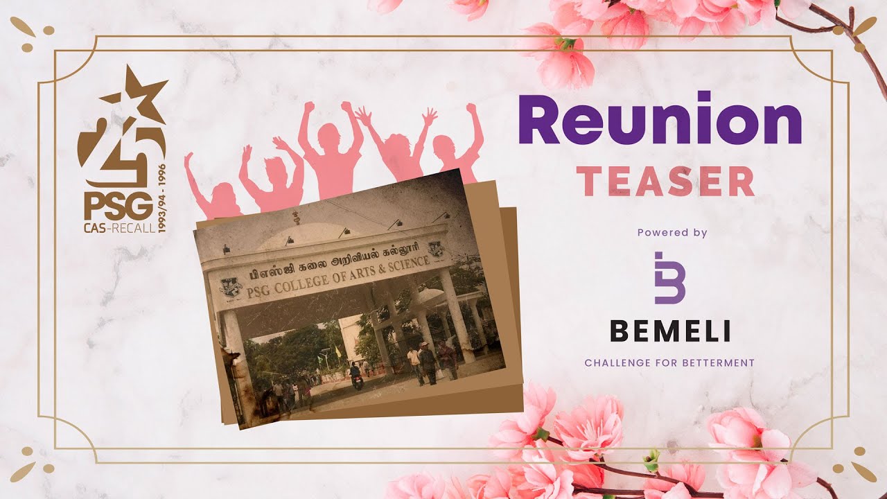 25th year reunion | Teaser | PSG CAS | Bemeli