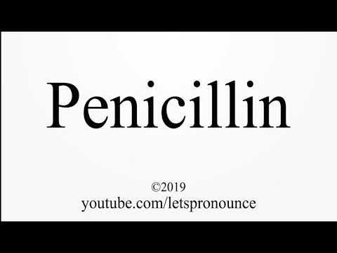 How to Pronounce Penicillin