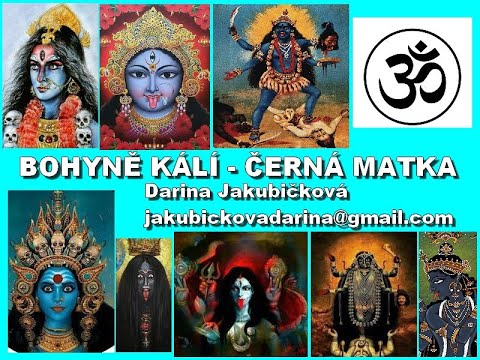 Hinduismus - Bohyně Kálí