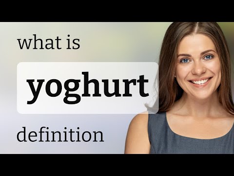 Yoghurt β YOGHURT meaning