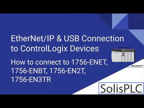 PLC Programming - ControlLogix 1756-ENET ENBT EN2TR EtherNet IP Setup Troubleshooting