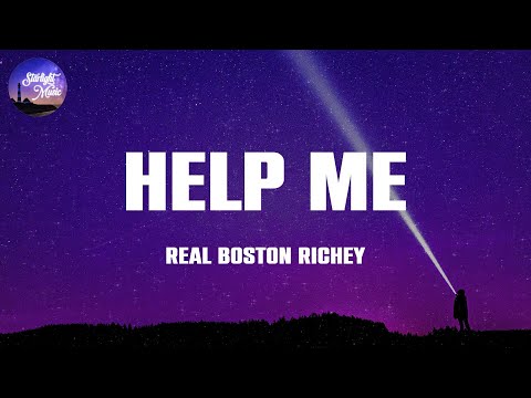 Real Boston Richey - Help Me (Lyrics)