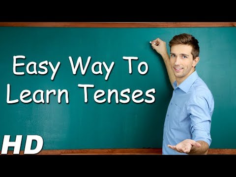 Easy Way To Learn English Grammar Tenses - Latest Tactics And Technics To Learn Tenses