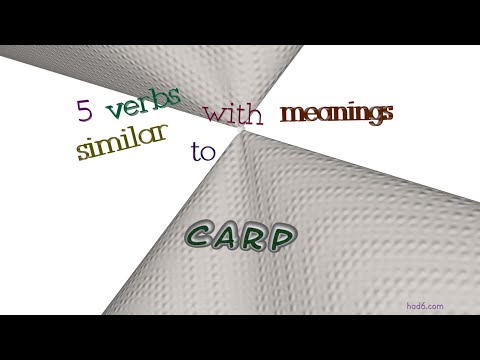 carp - 9 verbs with the meaning of carp (sentence examples)
