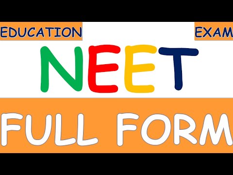 NEET Full Form || Full Form Of NEET || NEET Ka Full Form || NEET Exam Full Form |