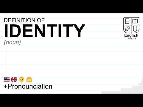 IDENTITY meaning, definition & pronunciation | What is IDENTITY? | How to say IDENTITY