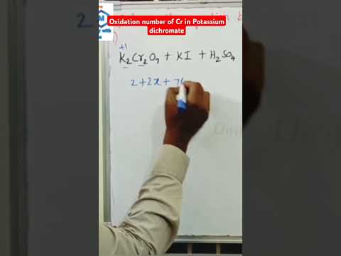 Oxidation number of Cr in Potassium dichromate #chemistry