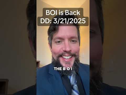Attention Small Business Owners: BOI is Back 3/21/2025