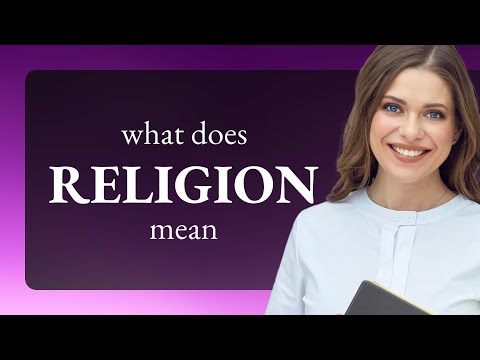 Religion | what is RELIGION definition