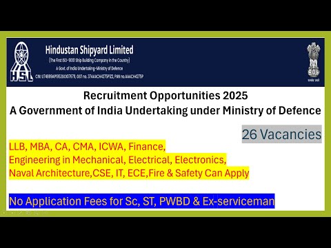 Hindustan Shipyard Limited | Ministry of Defence | 26 Vacancies | Law, Finance, CSE, IT, MBA Vacancy