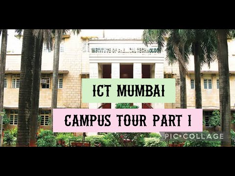Campus Tour Part 1 I Institute of Chemical Technology (ICT) Mumbai I Shruti Ghadge