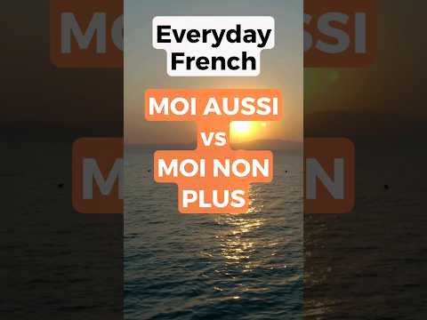 How to use MOI AUSSI and MOI NON PLUS #shorts