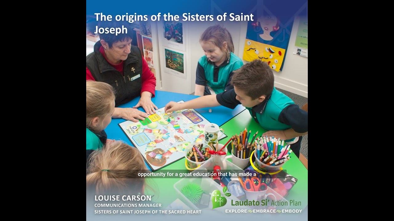The Origins of the Sisters of Saint Joseph