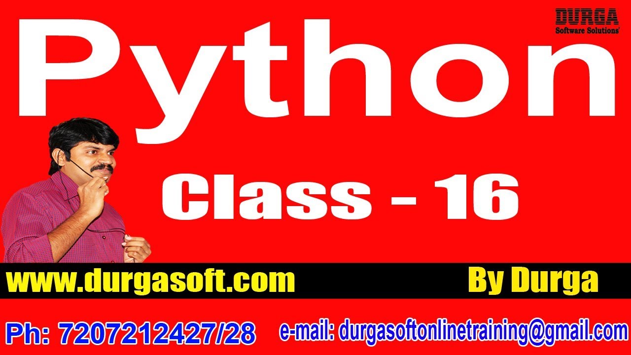 Learn Python Programming Tutorial Online Training by Durga Sir On 21-05-2018 @ 7AM