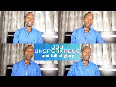 It is Joy Unspeakable and full of Glory - Gospel Hymn