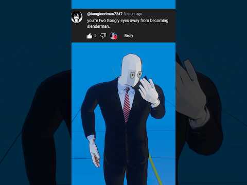 you are two googly eyes away from becoming a slenderman #animation #blender #sketch #creepypasta