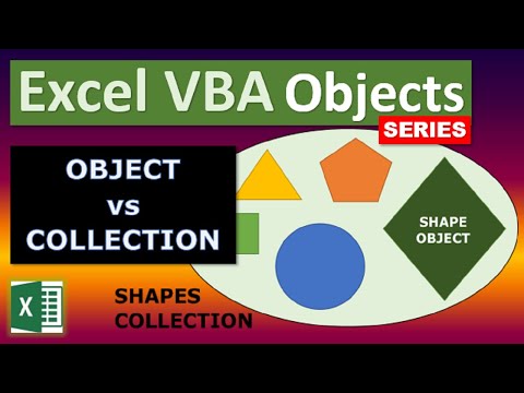 Excel VBA Objects: Object vs Collection