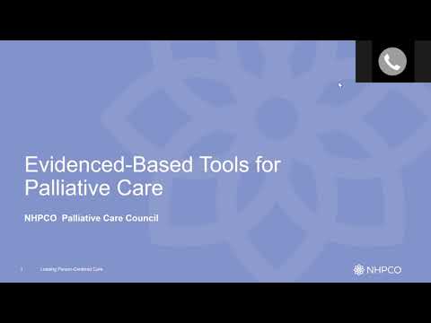 Evidenced Based Tools for Palliative Care