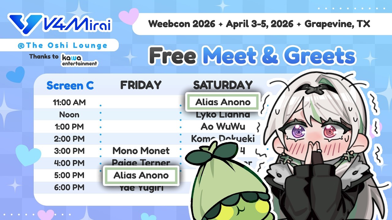 【WEEBCON 4.3-4.5】FREE ALIAS MEET & GREET IN TEXAS ♥︎