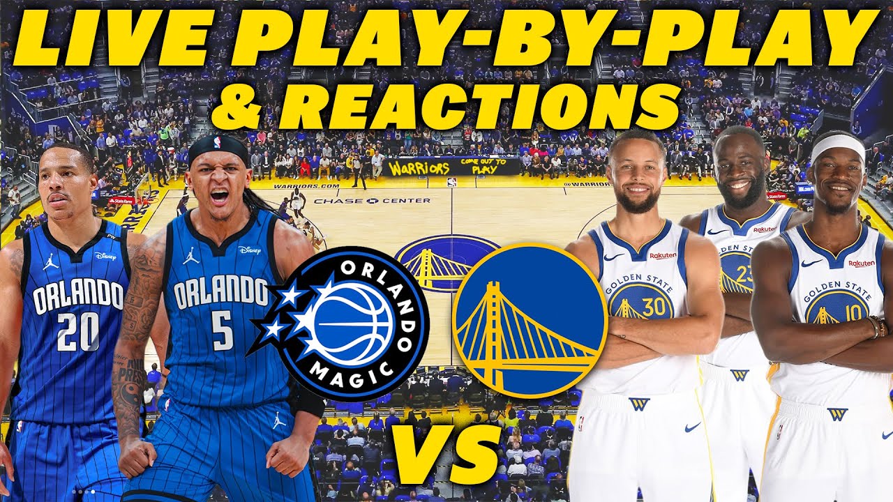 Golden State Warriors vs Orlando Magic en NBA : Guide complet pour ...