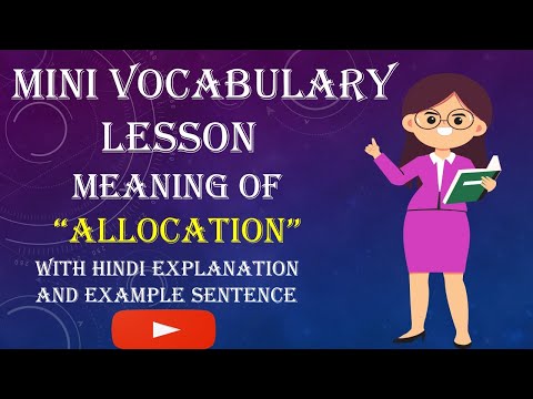 Meaning of allocation in Hindi/allocation का क्या मतलब है/example sentence of allocation