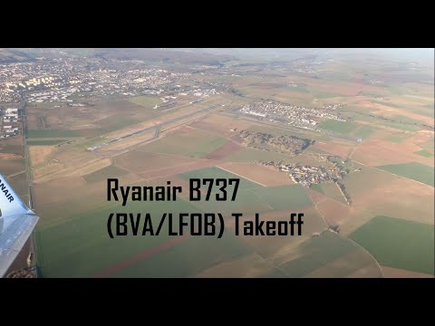 Ryanair B737 Takeoff - Paris Beauvais-Tille Airport (BVA/LFOB)