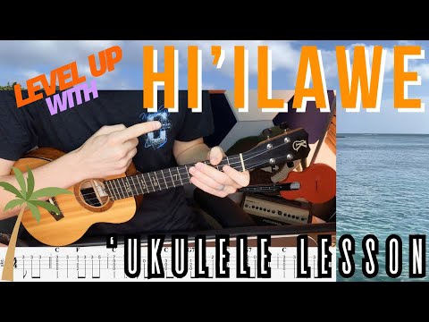 Level Up with Hi'ilawe: The Magic of Ukulele Chord Melody