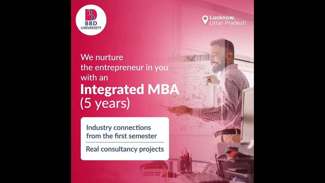 Why Stop at a BBA? Fast-Track Your Career with an Integrated MBA at BBDU!