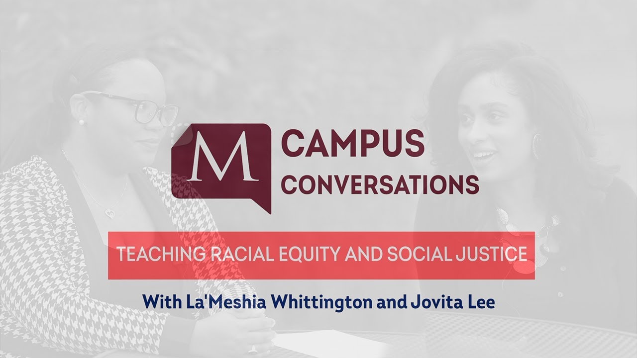 Campus Conversations: Teaching Racial Equity and Social Justice