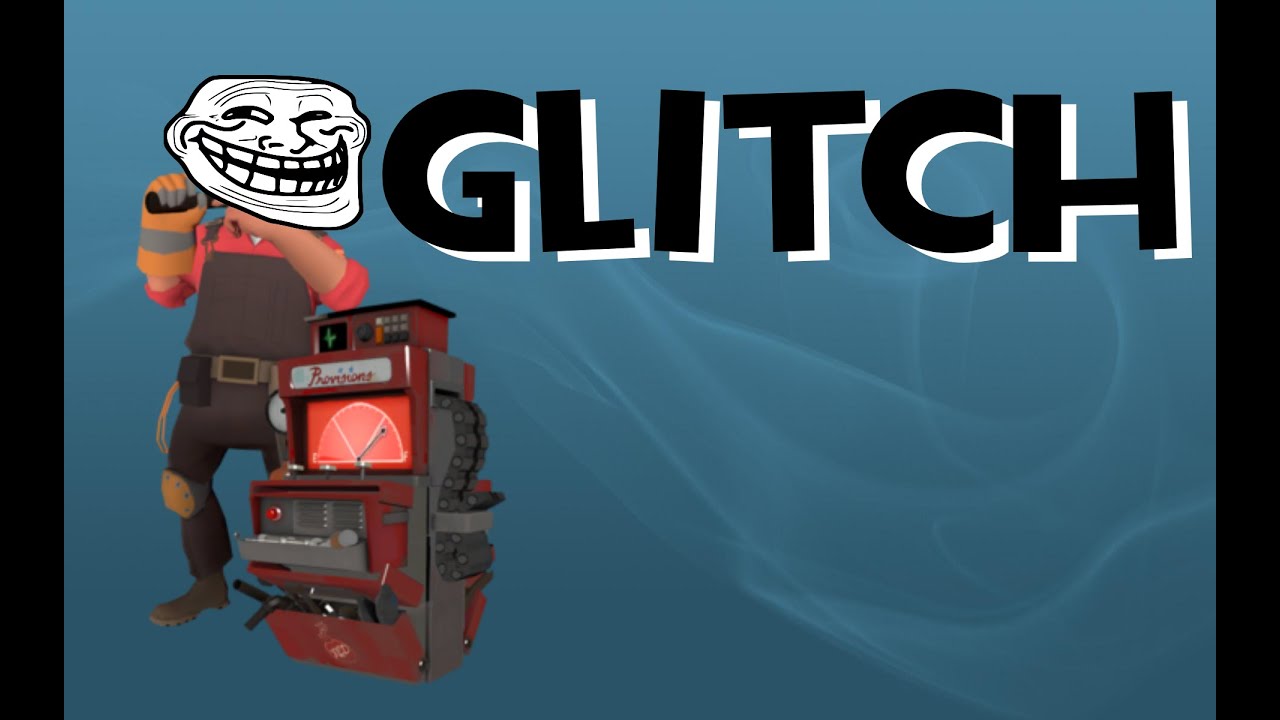 TF2 Dispenser Glitch