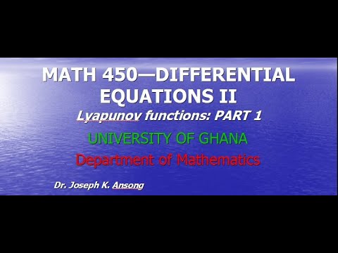 Math450-LEC10 Differential Equations: Lyapunov functions- PART 1