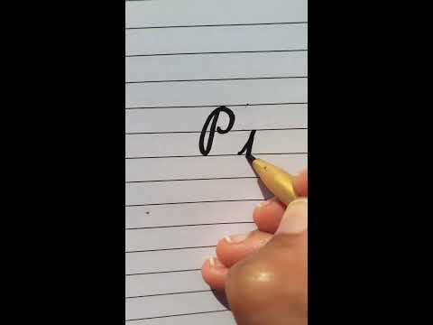 How to write P letter in Cursive Writing.
