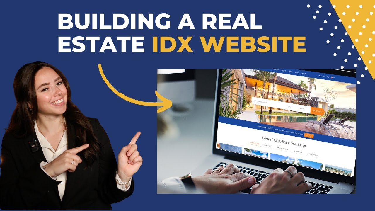 The Ultimate Guide to Building a Real Estate Website with IDX