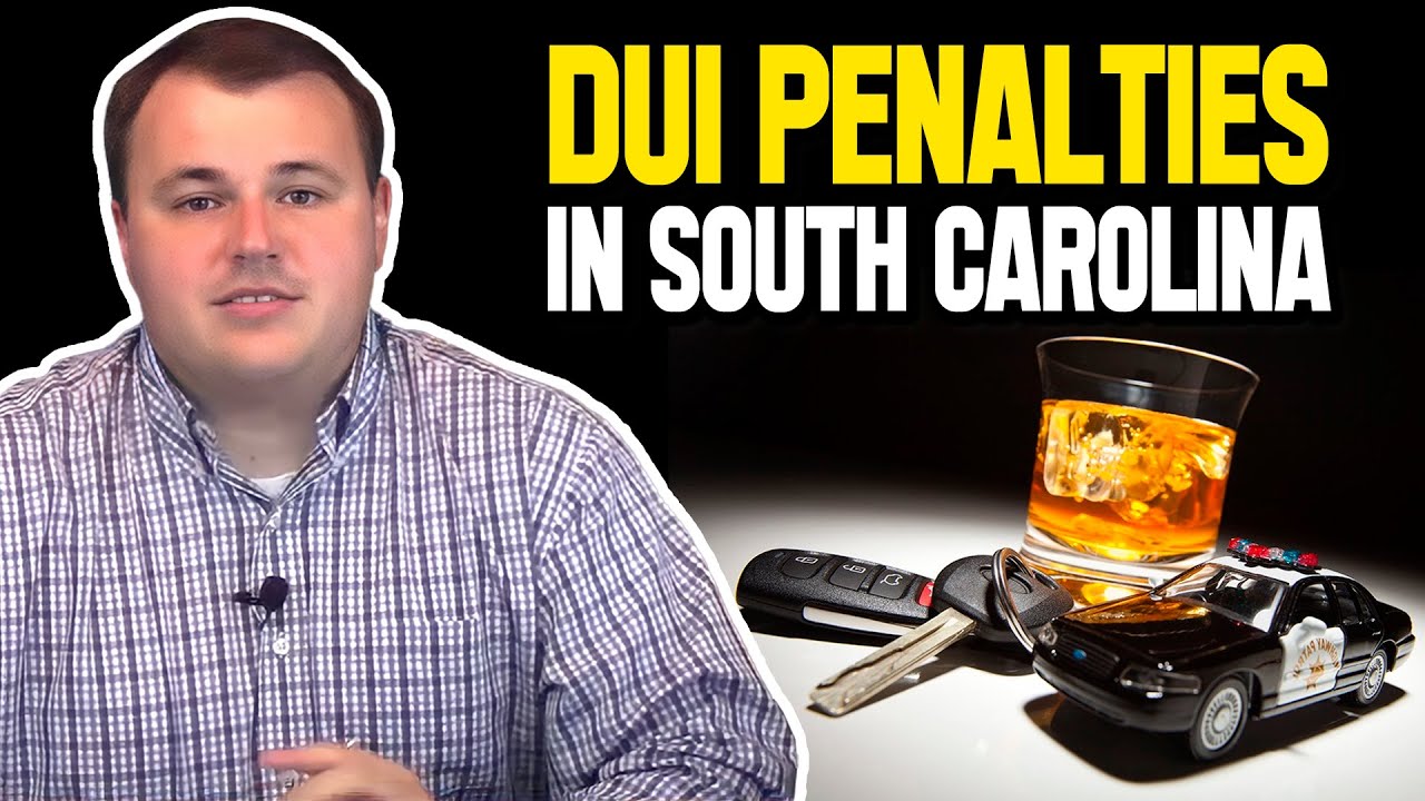 DUI Penalties In South Carolina | The Lovely Law Firm