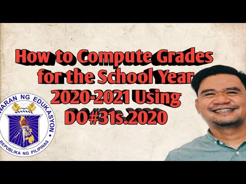 How to Compute Grades using Deped Order no.31,s .2020