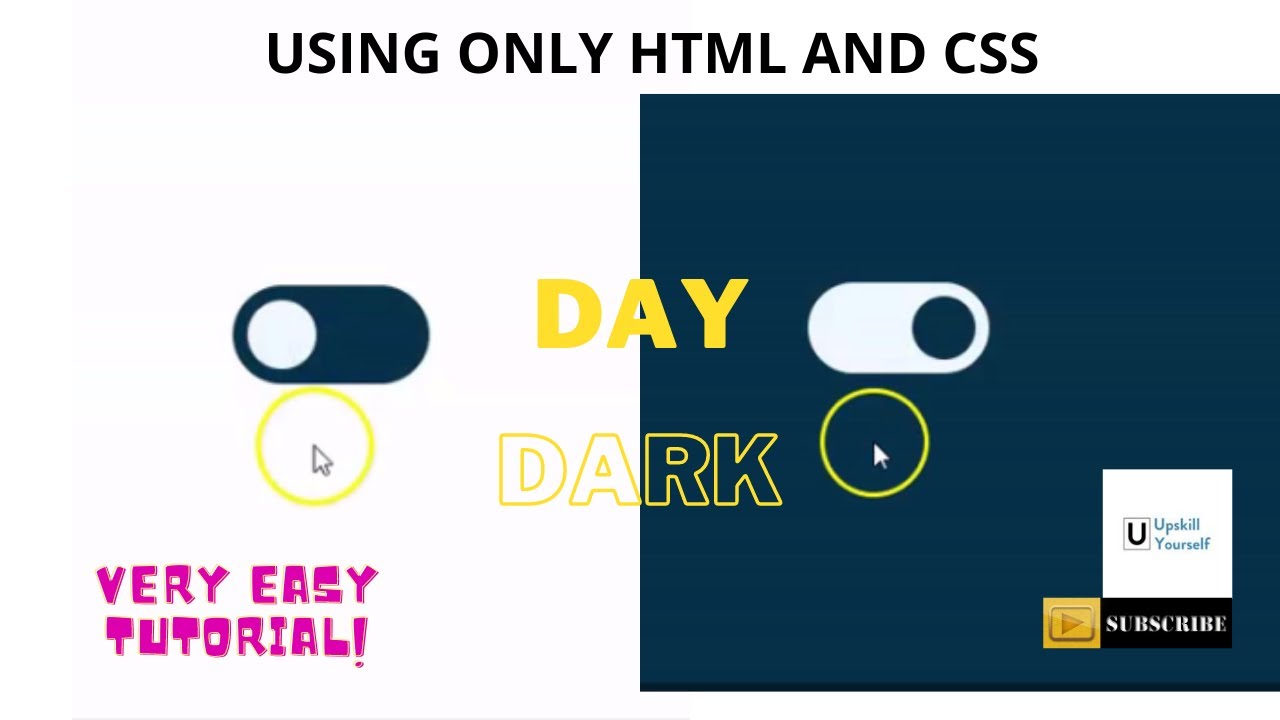 Dark / Day Mode toggle [CSS HTML Only] | Custom CSS Checkbox | Easy Tutorial | Upskill Yourself