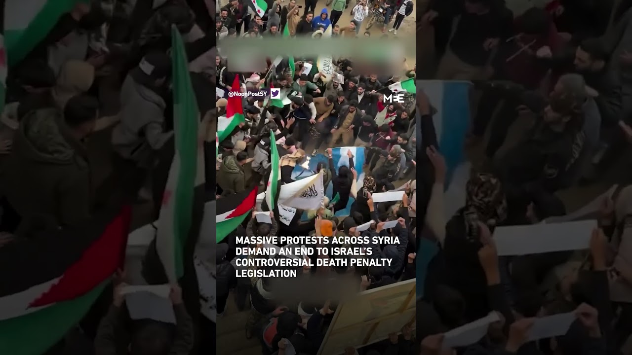 Massive protests across Syria demand end to Israel’s controversial death penalty law