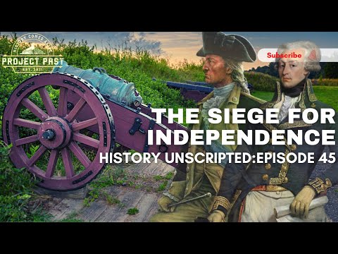 The Siege For Independence | American Revolution | Yorktown Battlefield Tour
