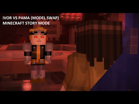 Ivor vs Pama (Model Swap) Minecraft Story Mode