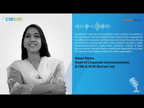 Impact Talks | Ms. Aman Pannu, Head of Corporate Communications and CSR ...