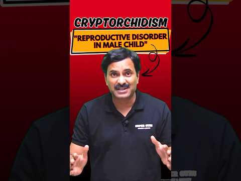 What is Cyptorchidism? Do you know about this disorder in Male Child 😢‼️#drnsjain #biology #foryou