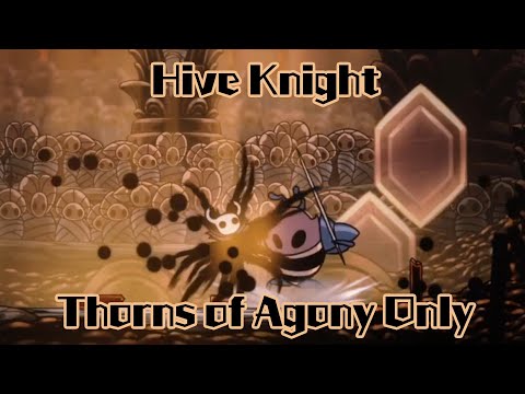 Steam Community :: Video :: Hive Knight - Thorns of Agony Only [Hollow ...
