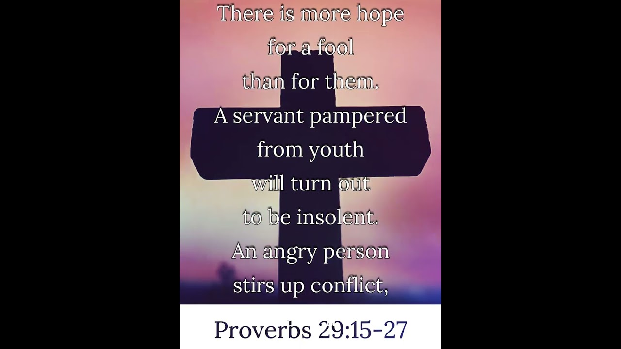 Proverbs 29:15-27 (Sword of the Spirit)