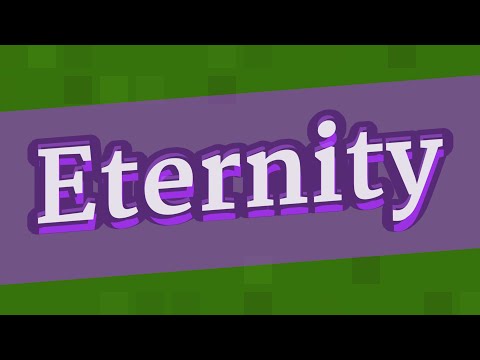 ETERNITY pronunciation • How to pronounce ETERNITY