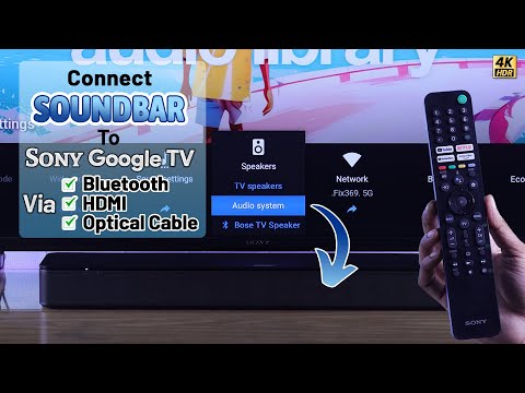 How to Connect Any Soundbar on SONY Google TV! [HDMI ARC/Bluetooth/Optical Cable]
