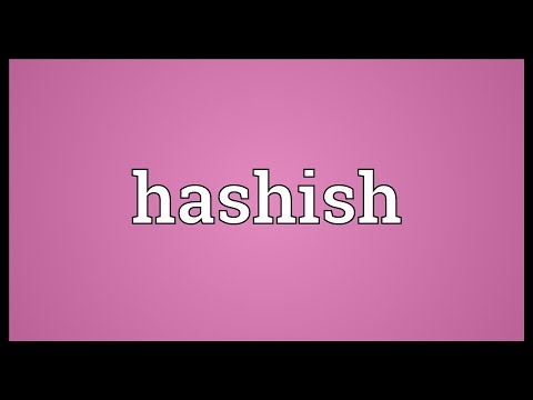 Hashish Meaning